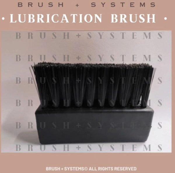 Lubrication Brush – BrushSystem