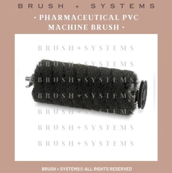 Pharmaceutical PVC Machine Brush – BrushSystem